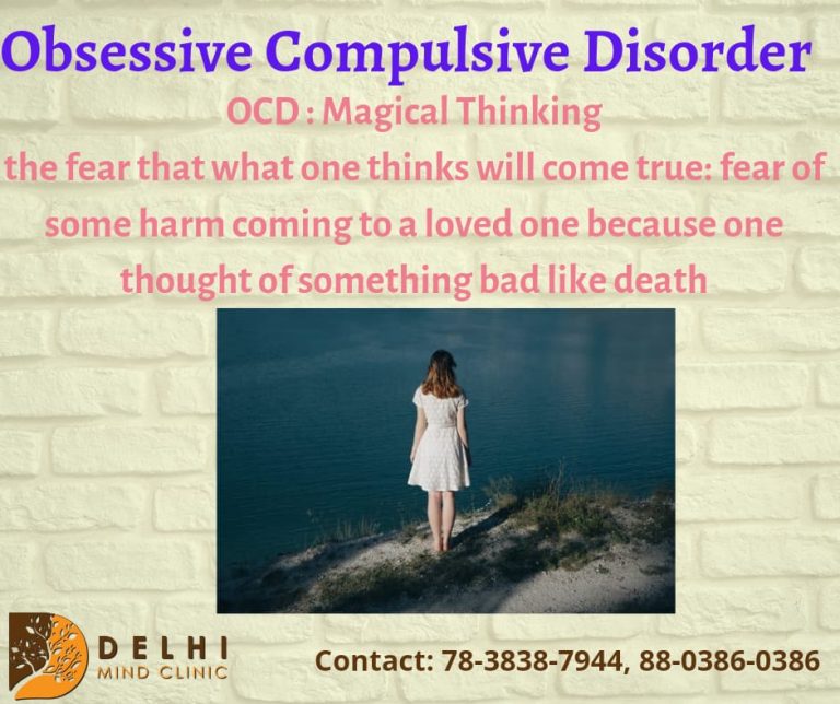 Magical Thinking Of Obsessive Compulsive Disorder - Delhi Mind Clinic